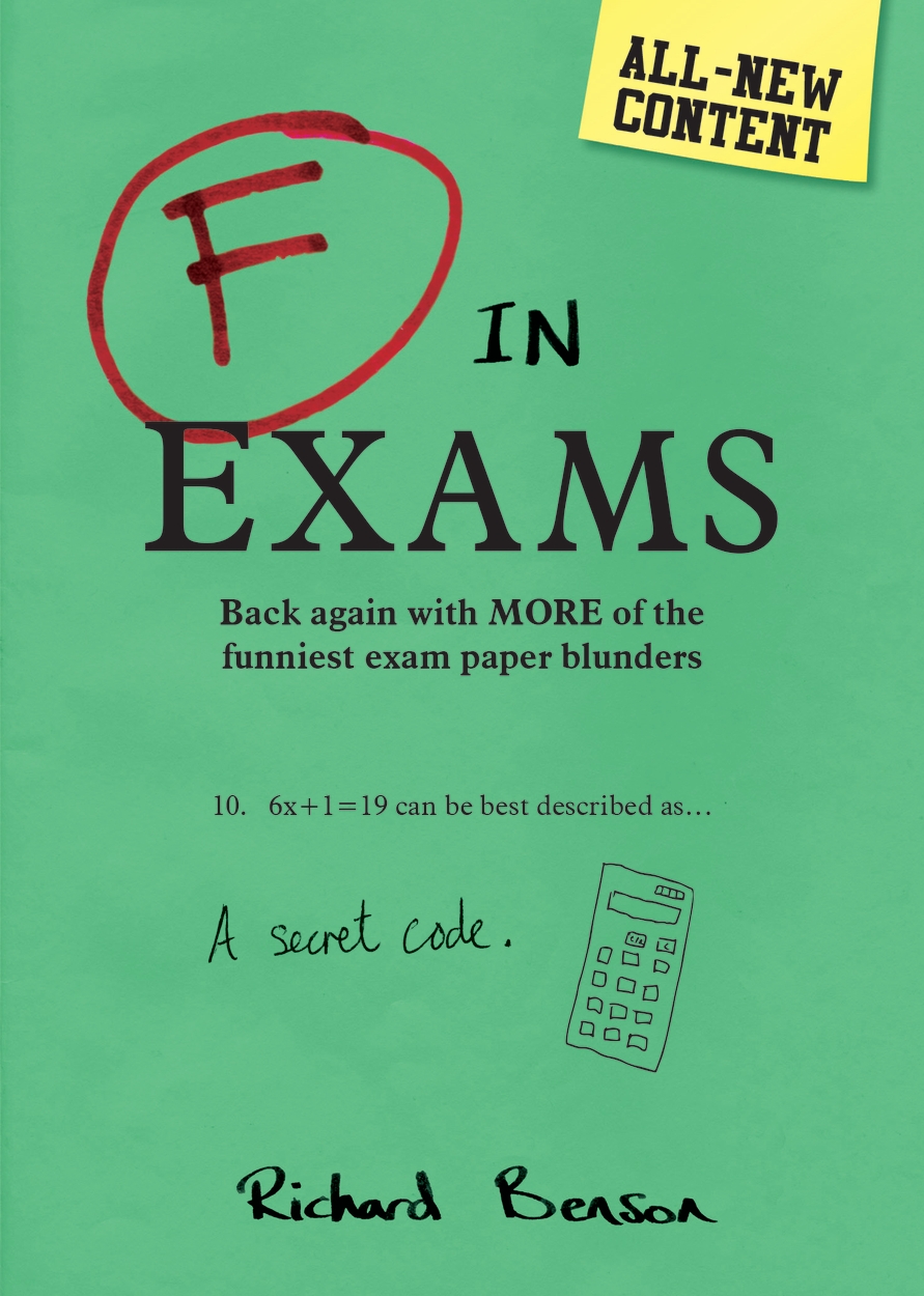 F in Exams by Richard Benson | Hachette UK