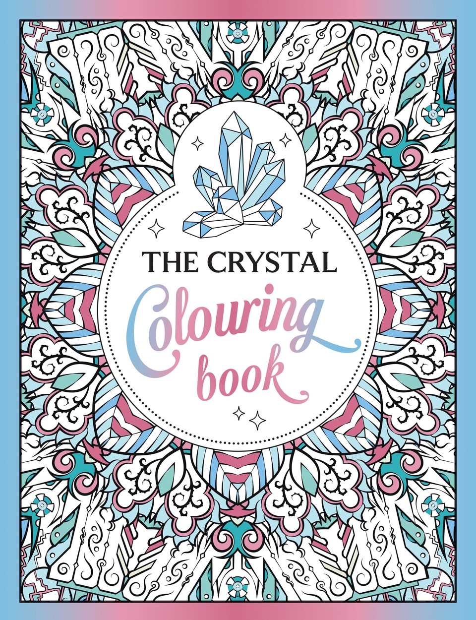 The Crystal Colouring Book by Summersdale Publishers | Hachette UK
