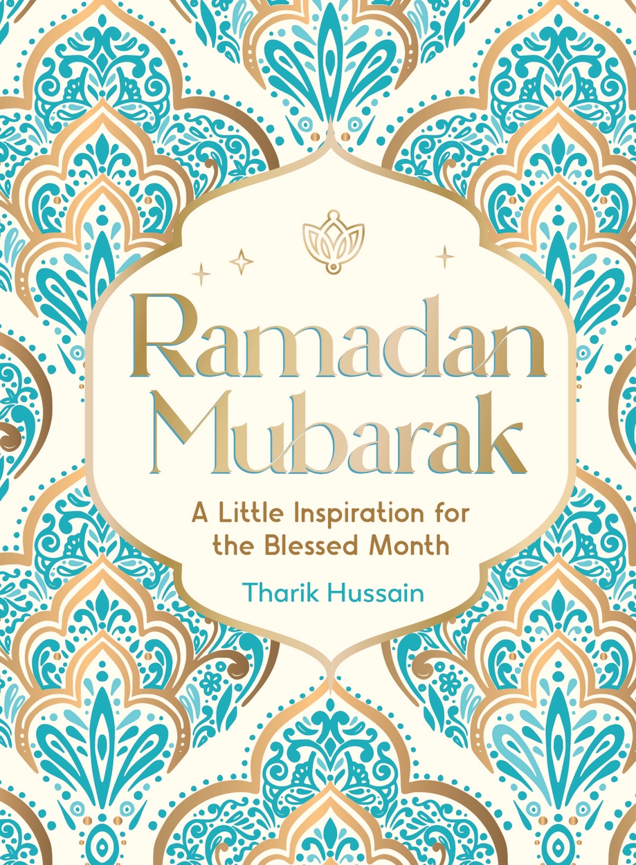 Ramadan Mubarak by Tharik Hussain | Hachette UK