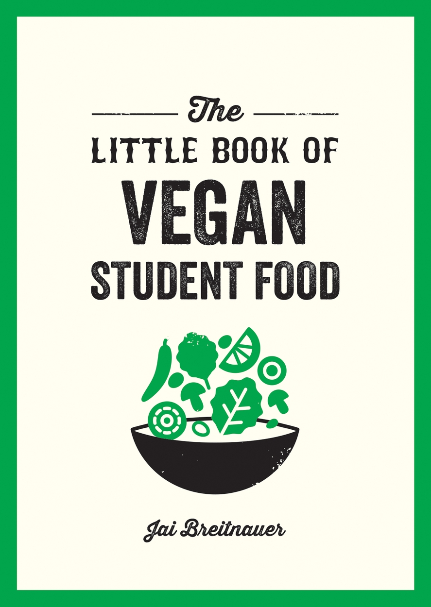 The Little Book of Vegan Student Food by Alexa Kaye | Hachette UK