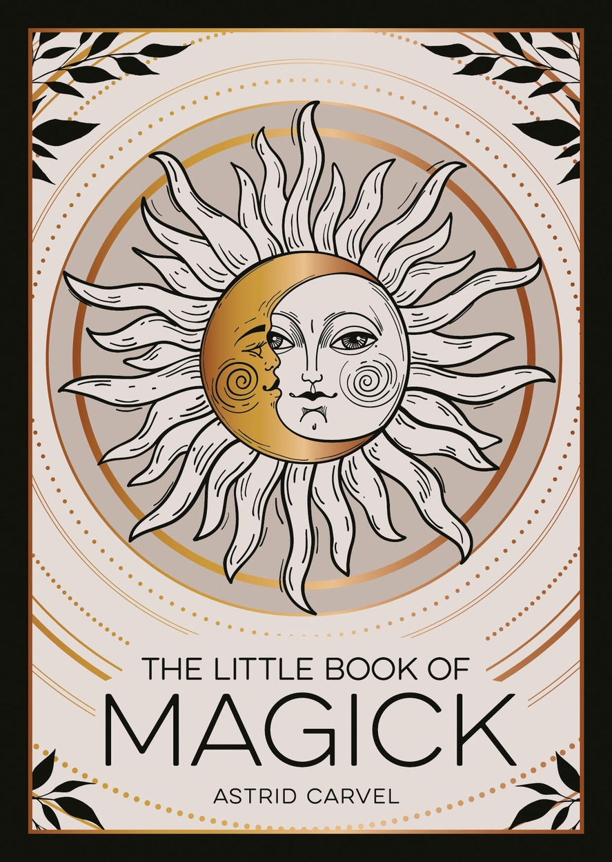 The Little Book of Magick by Astrid Carvel | Hachette UK