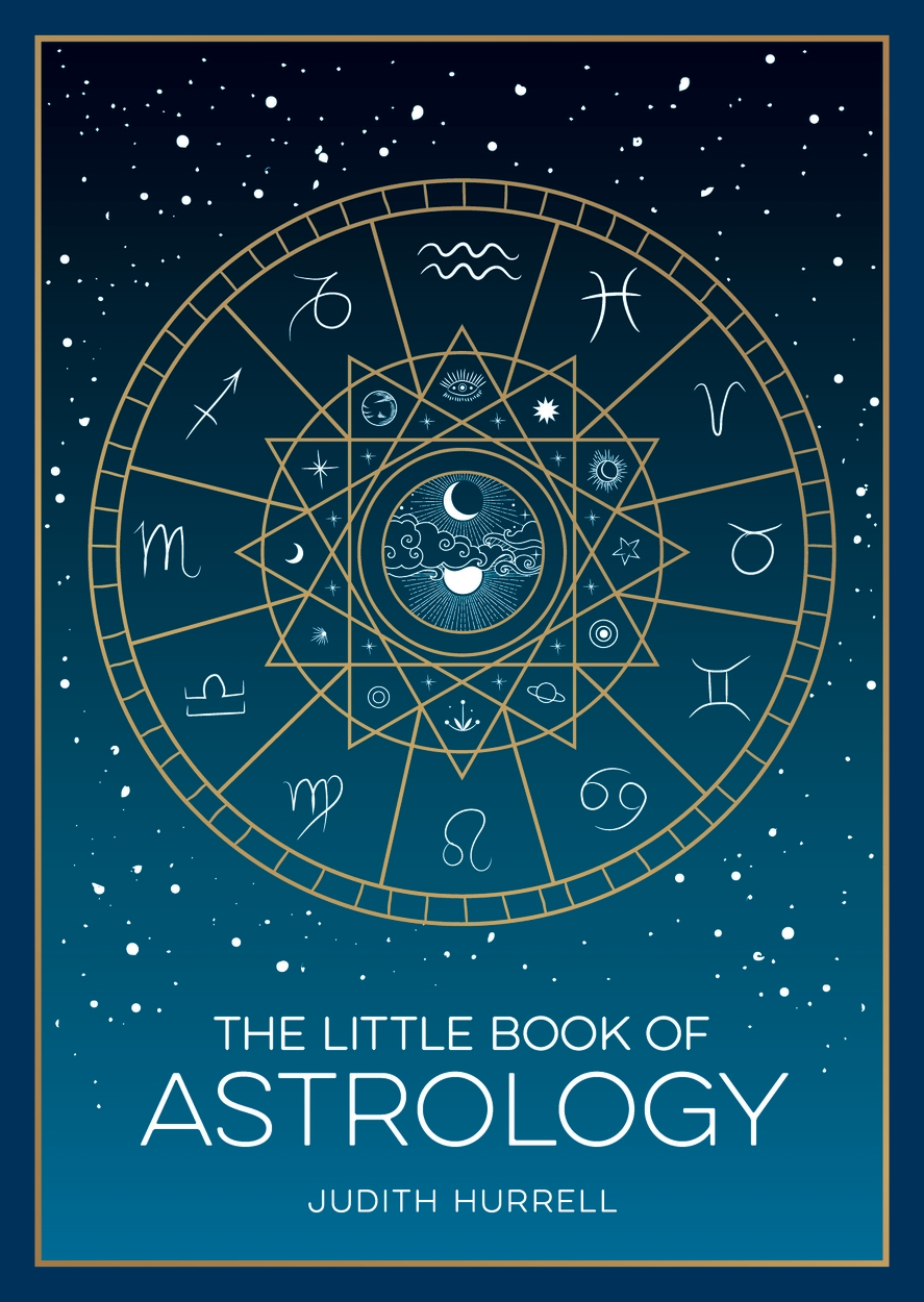 The Little Book of Astrology by Judith Hurrell | Hachette UK