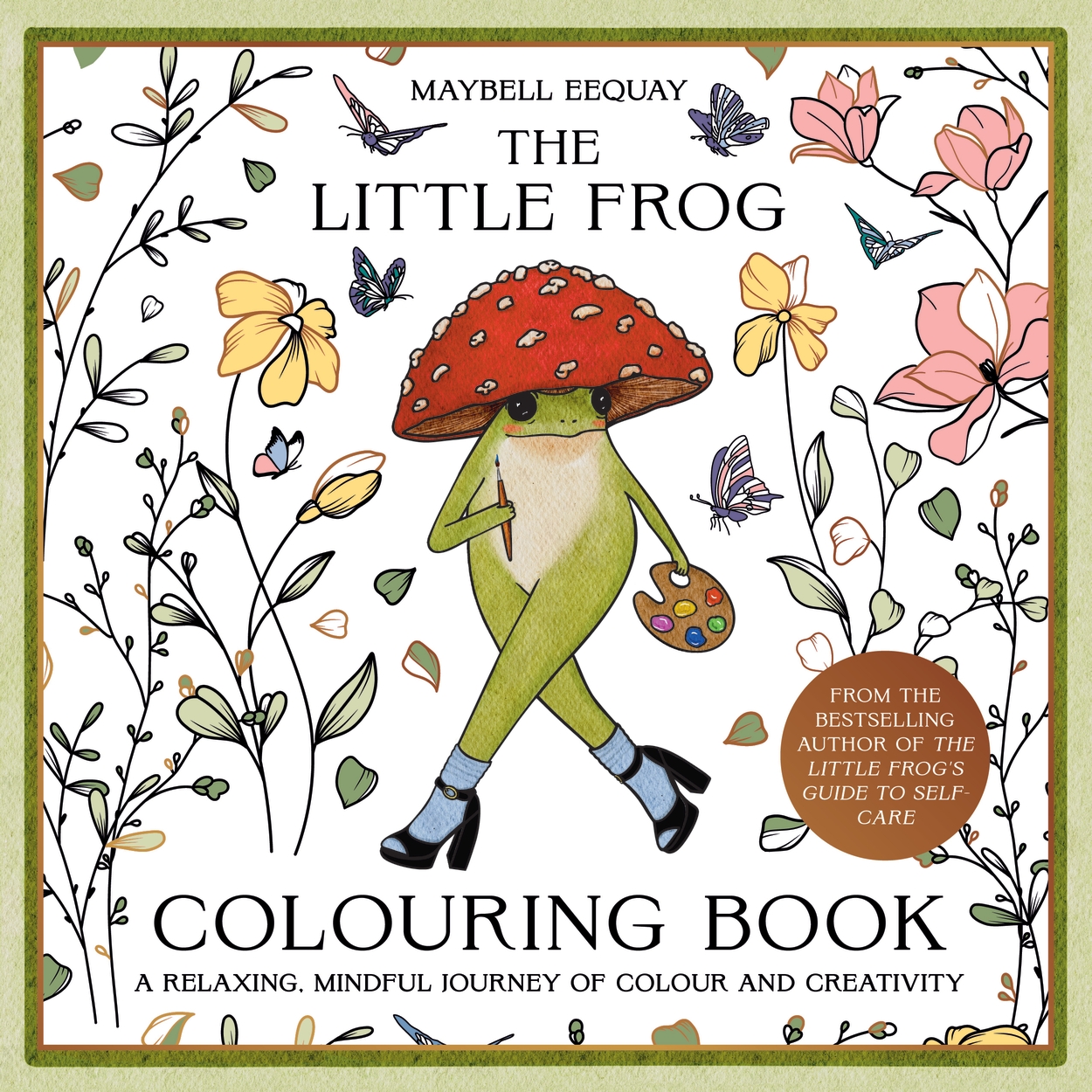The Little Frog Colouring Book by Maybell Eequay | Hachette UK