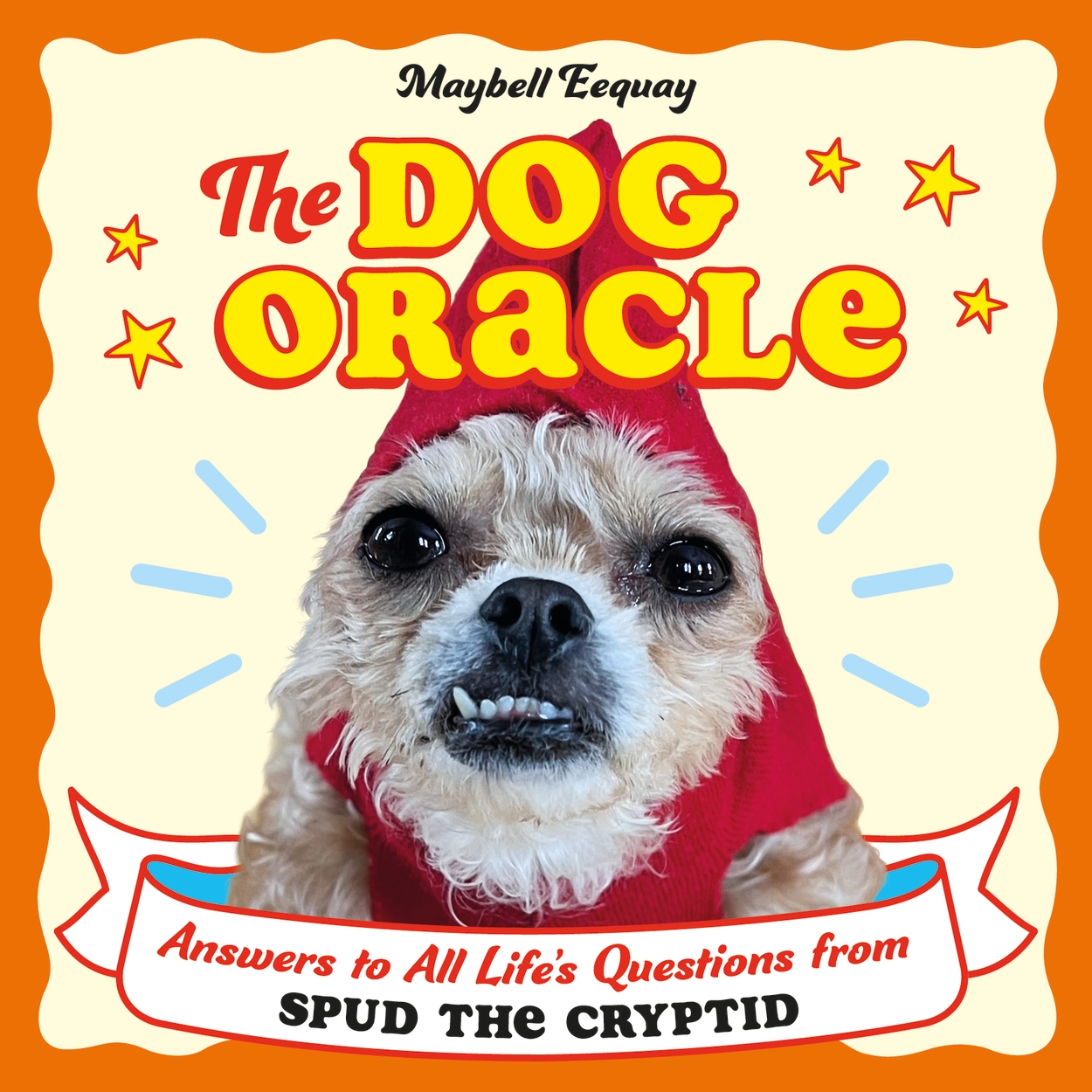 The Dog Oracle by Maybell Eequay | Hachette UK